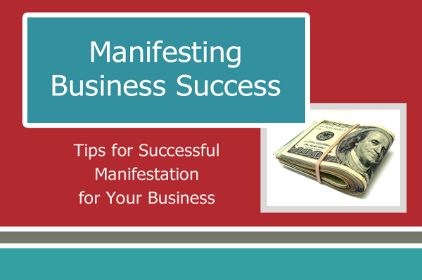 Manifesting Business Success with the Manifestation Paper Radionics ...